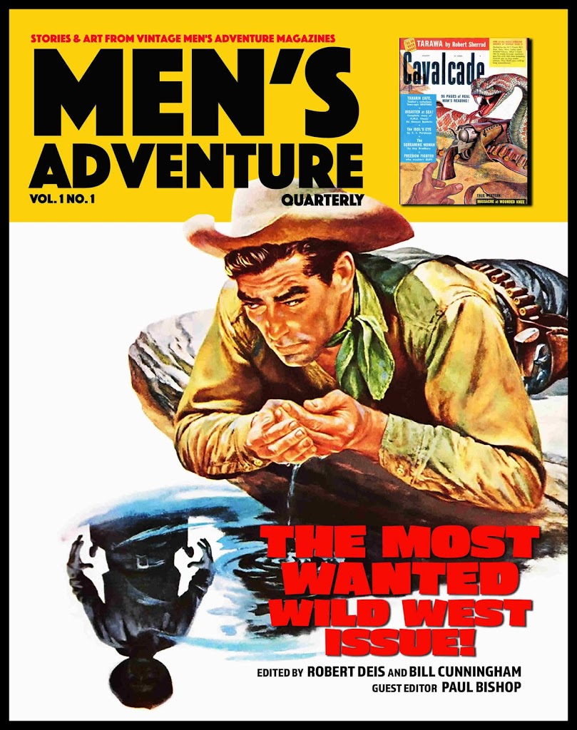 MEN’S ADVENTURE QUARTERLY #1, “The Most Wanted Wild West Issue” - The ...