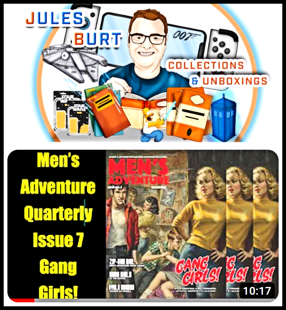 About MAQ #7, the “Gang Girls” issue of the MEN’S ADVENTURE QUARTERLY ...