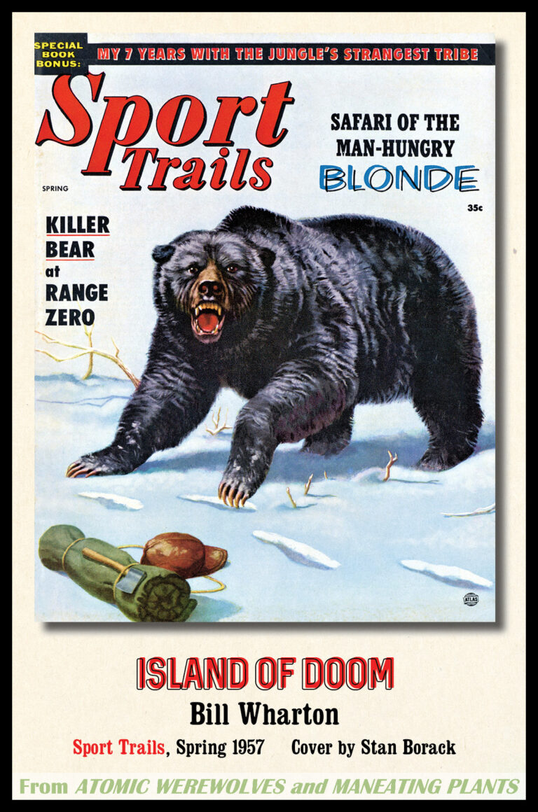 ATOMIC WEREWOLVES AND MAN-EATING PLANTS: A preview, Part 1... - The Men ...