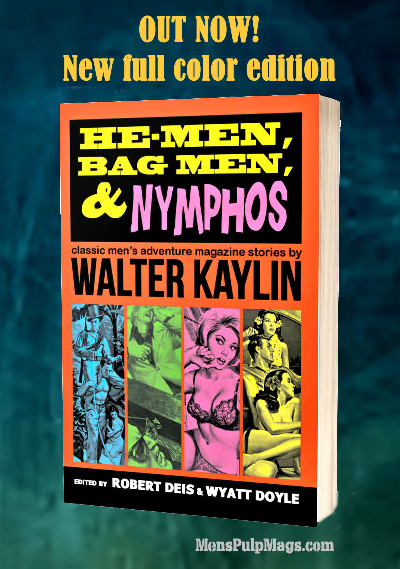 Out now! HE-MEN, BAG MEN, & NYMPHOS — the new, full color, expanded ...